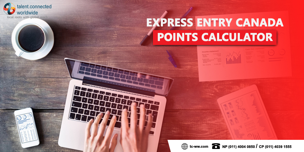 Express Entry Canada Points Calculator counts CELPIP score - Canada ...