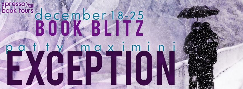 Kimber Leigh Writes: Book Blitz: Exception by Patty Maximini - Excerpt ...