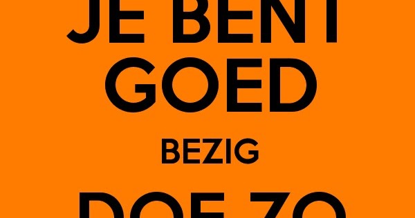 blog meester Steve - De Stap: Goed bezig!Doe zo verder.