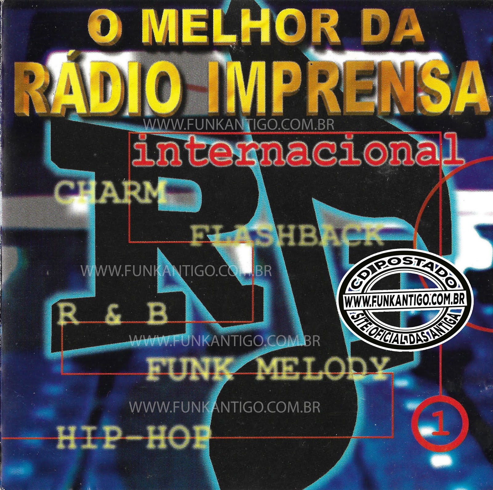 O MELHOR DA RÁDIO IMPRENSA INTERNACIONAL (CD RQICD 1189) KASKATA'S RECORDS - 1998 - Site Funk antigo