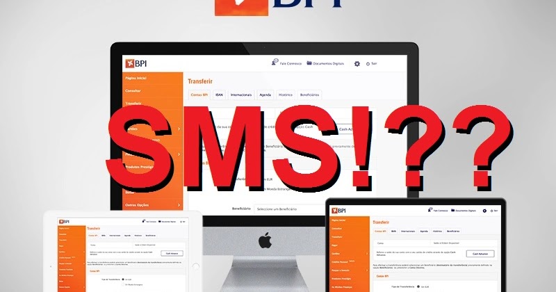 Aberto até de Madrugada: BPI aposta nos SMS para autorizar operações ...