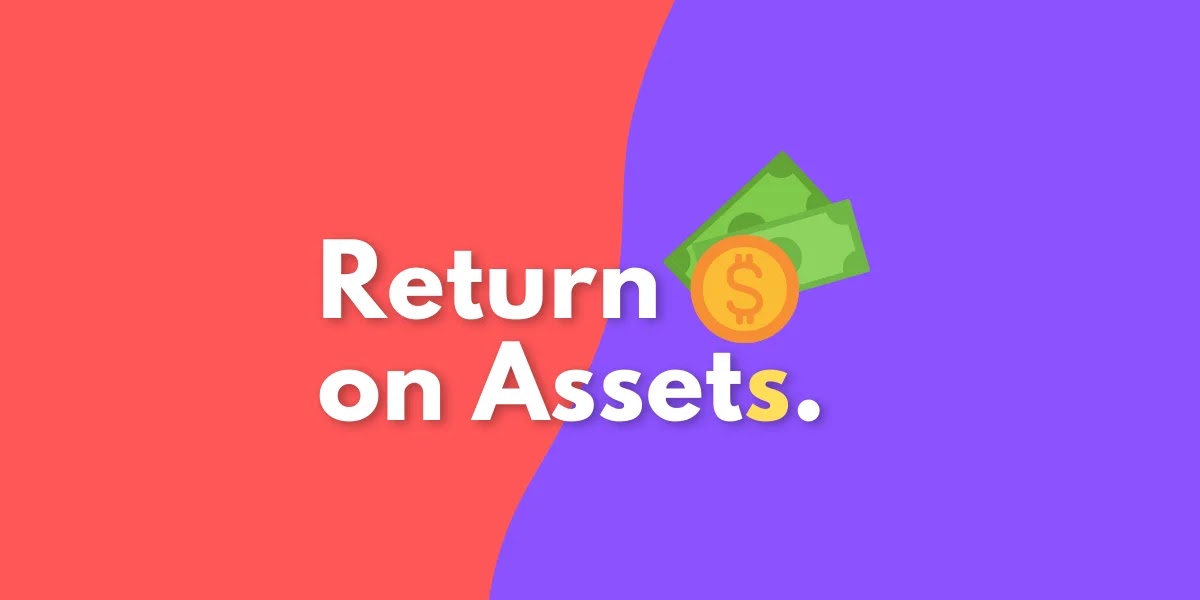 How to Calculate Return on Assets with example