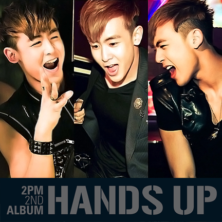 Everything About 2PM: [Poster] 2PM Hands Up Cover