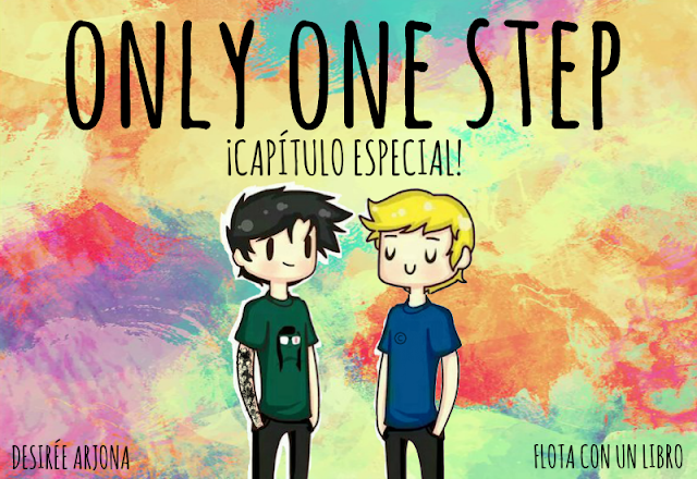 Flota con un libro.: ¡Capítulo especial de Only one step!