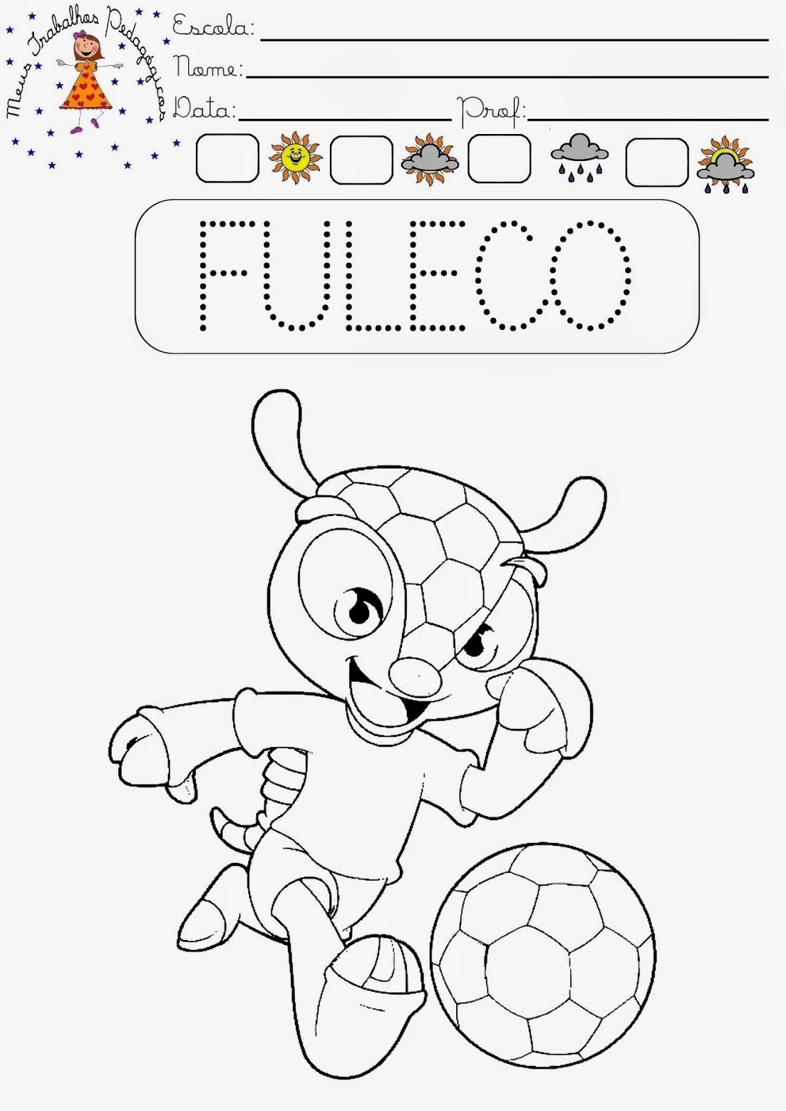Meus Trabalhos Pedagógicos ®: Para colorir e cobrir - copa 2014 - Fuleco