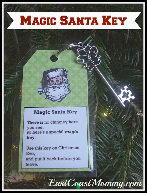 East Coast Mommy: Magic Santa Key (with free PRINTABLE)