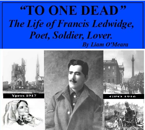Michael Farry: The Life of Francis Ledwidge