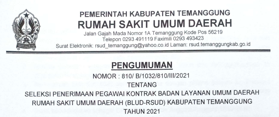 Rekrutmen Pegawai Kontrak BLUD RSUD Kabupaten Temanggung Tahun 2021 Rekrutmen Pegawai Kontrak BLUD RSUD Kabupaten Temanggung Tahun 2021
