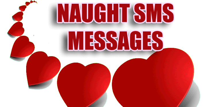 Naughty Flirty Messages and Sms - Best Hindi shayari,Love quotes,SMS ...