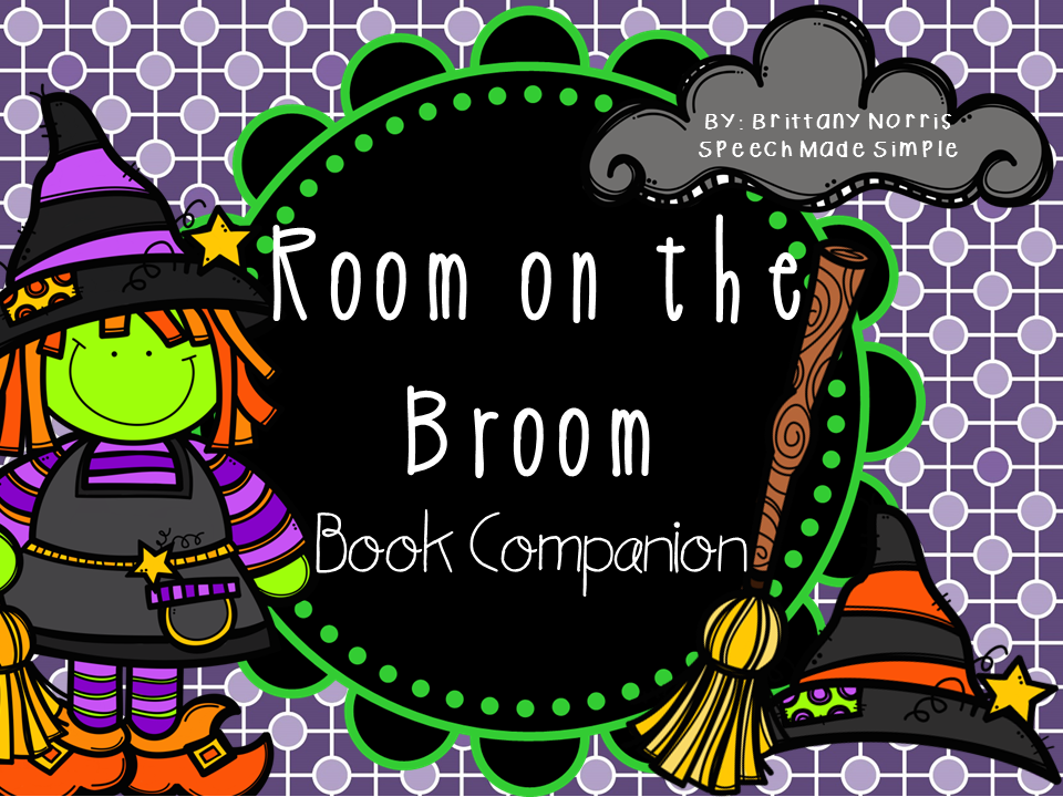 Speech Made Simple: Room on the Broom Book Companion
