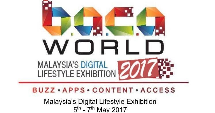 Baca World 2017 | Malaysia's Digital Content Exhibition ~ ahmadfaizar.blog