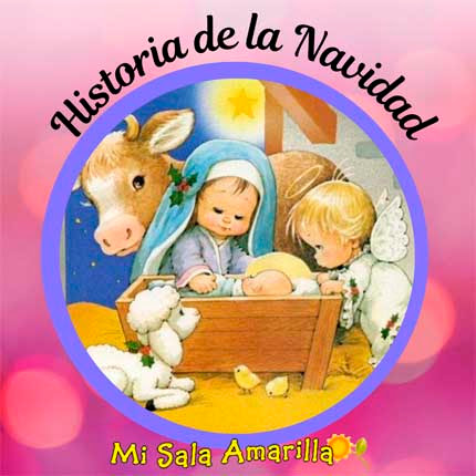 Mi Sala Amarilla: La historia de la Navidad para niños