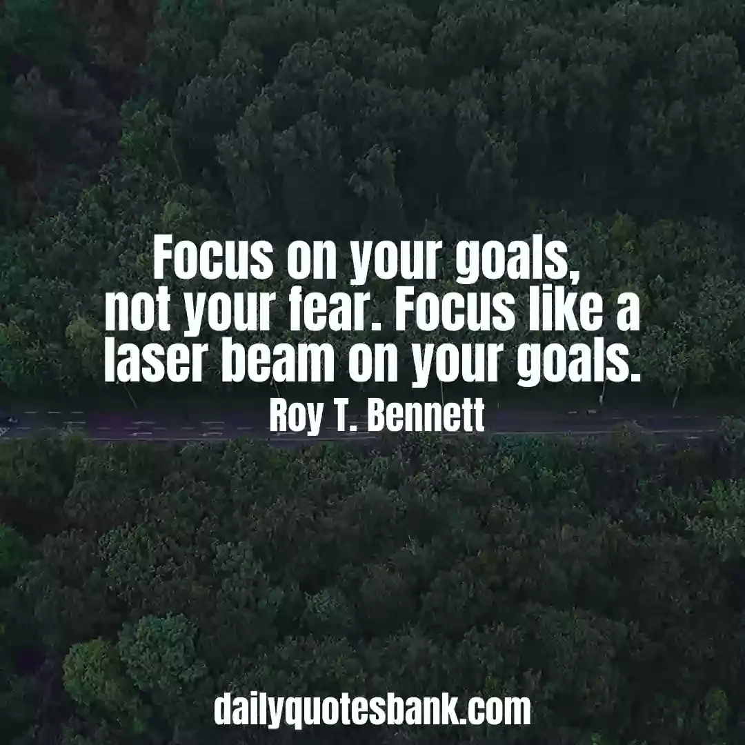 124 Focus Quotes On Life That Will Increase Your Concentration