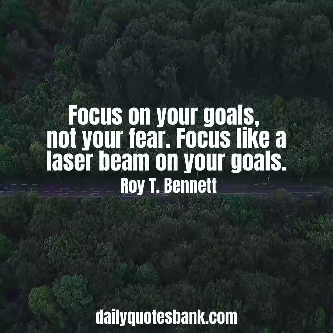 124 Focus Quotes On Life That Will Increase Your Concentration