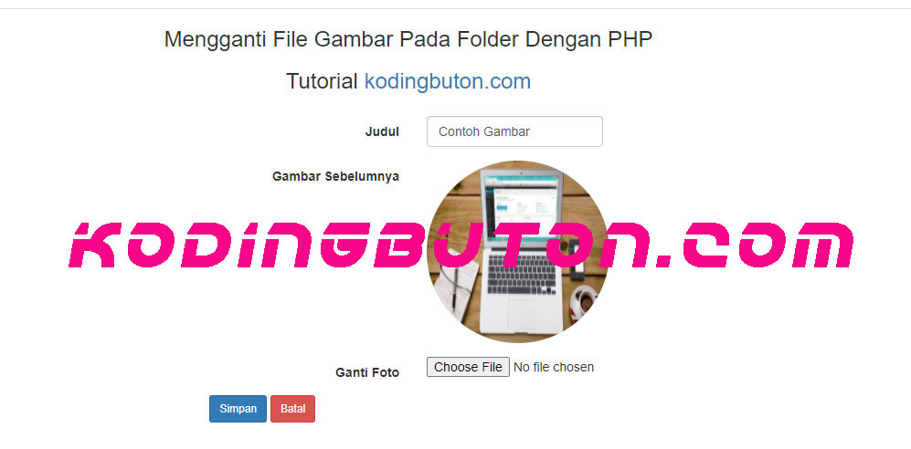 Mengganti File Gambar Pada Folder Direktori Dengan PHP