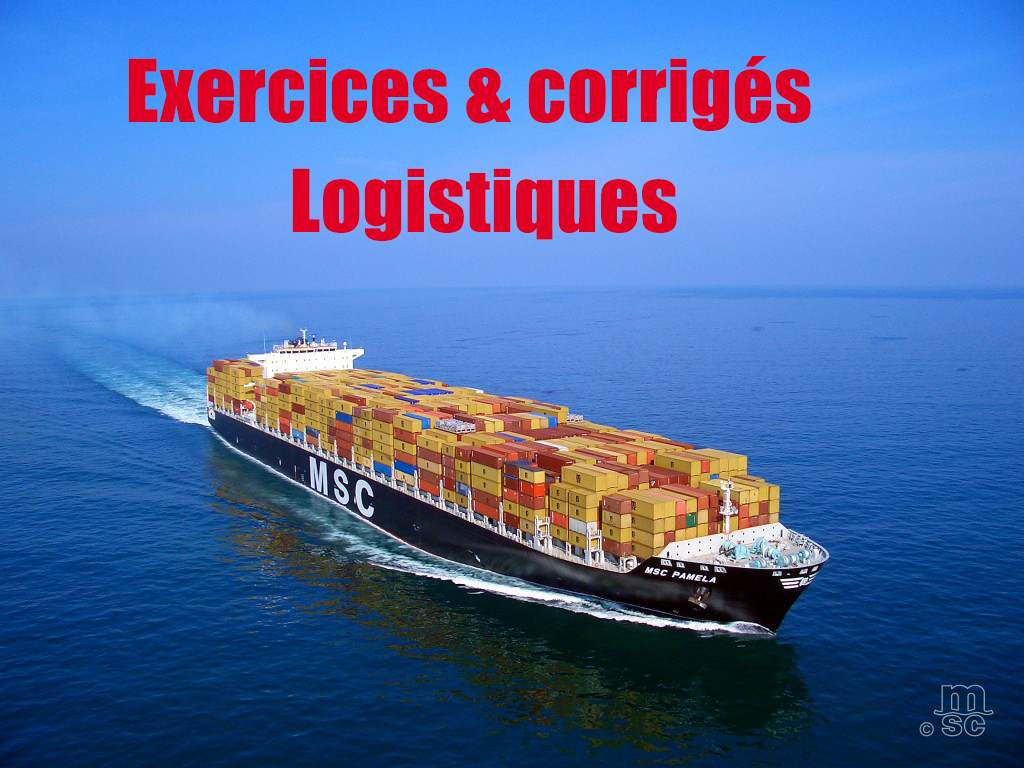 Exercices logistiques (corrigés) - fr torrent