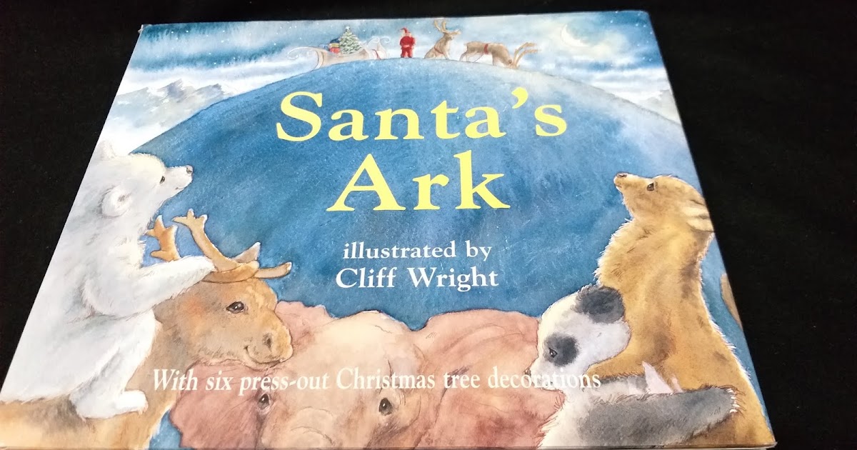 Kid Books Blog: 615.Santa's Ark