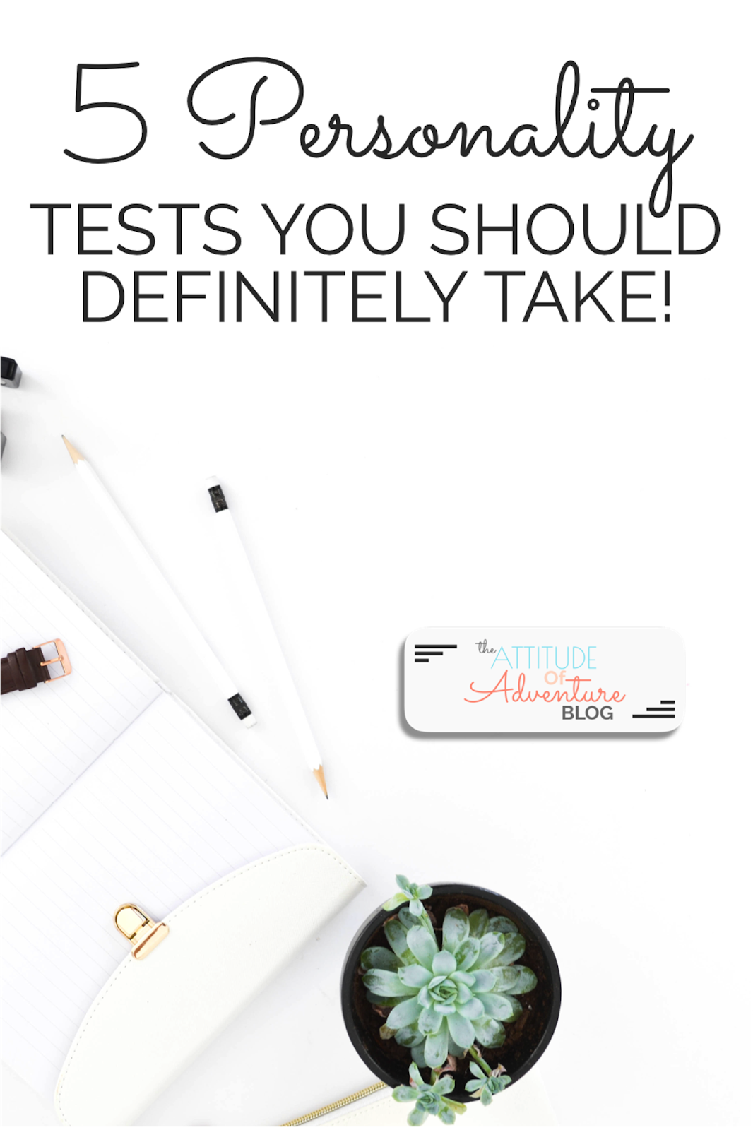 5 Personality Tests You Should Definitely Take | The Attitude Of ...