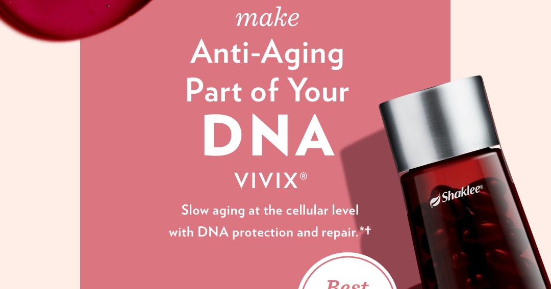 Shaklee Nutrition Supplements: Shaklee Vivix Anti-Aging