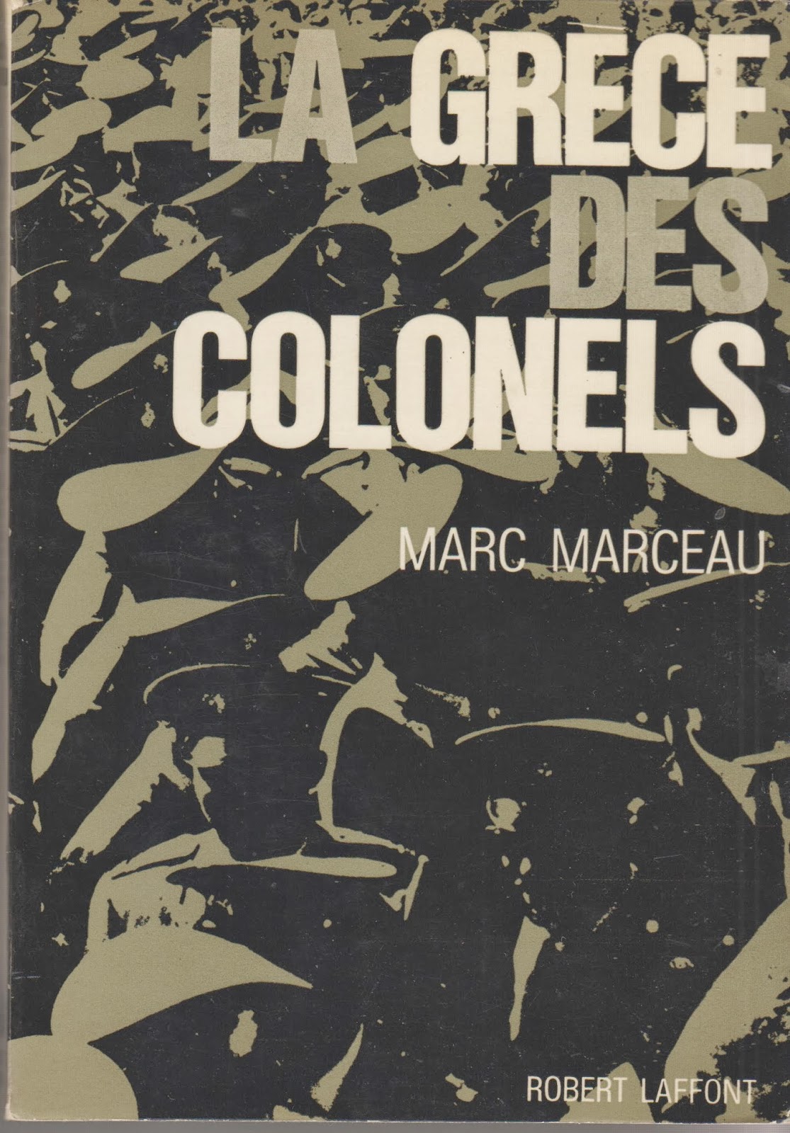 ΕΥΡΩΠΗ ΤΩΝ ΕΘΝΩΝ: MARC MARCEAU: LA NUIT DES COLONELS