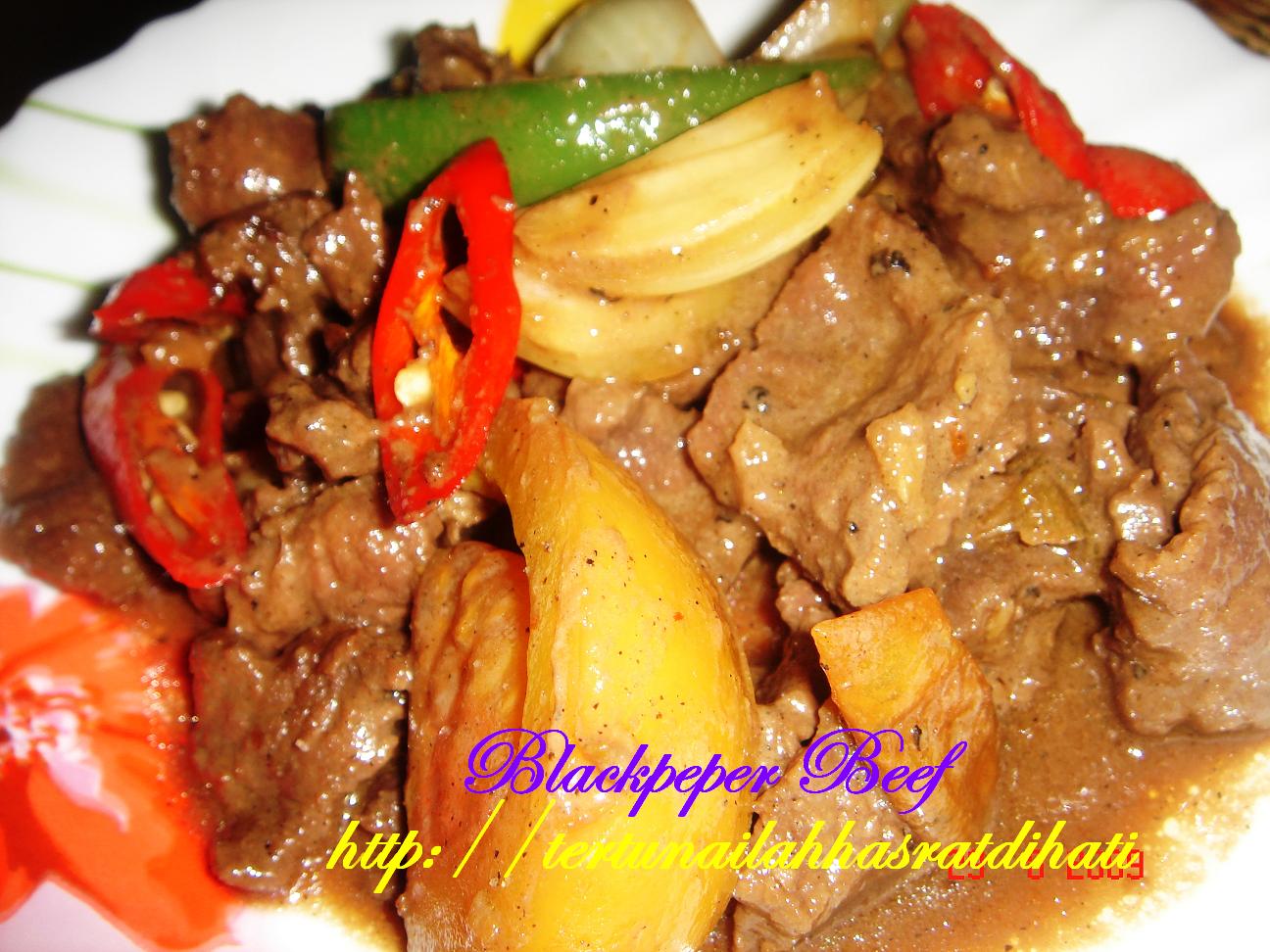 Tertunailah Hasrat Di Hati: Resepi Daging Lada Hitam/Black Pepper Beef