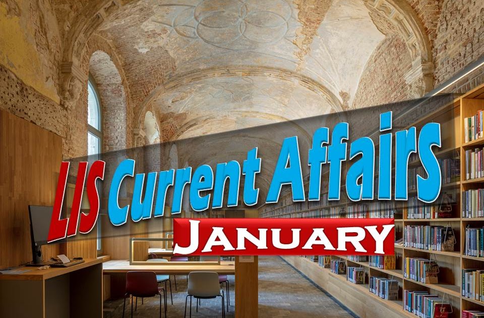 LIS Cureent Affairs (January)