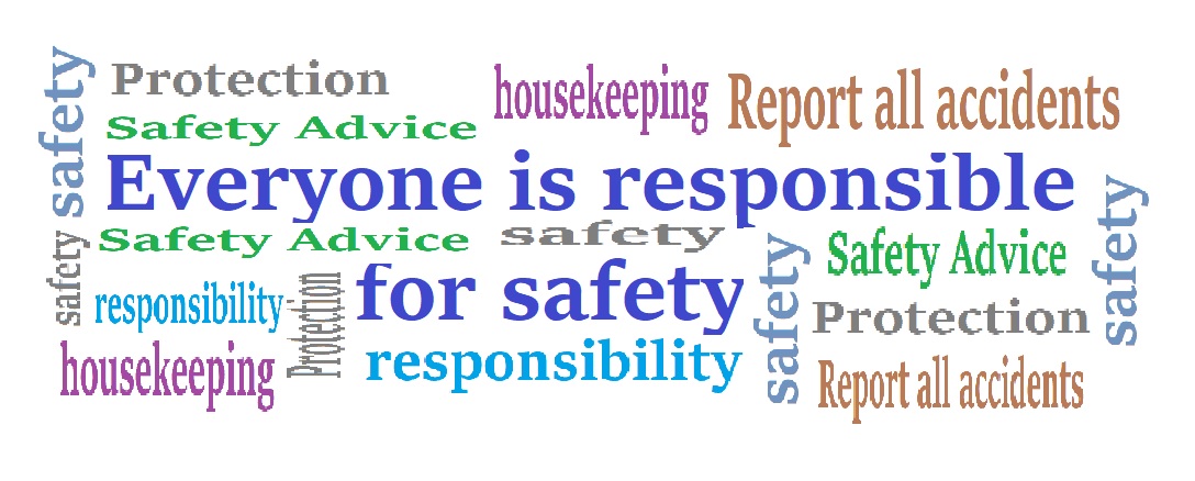 Safety Topic: Everyone is responsible for safety