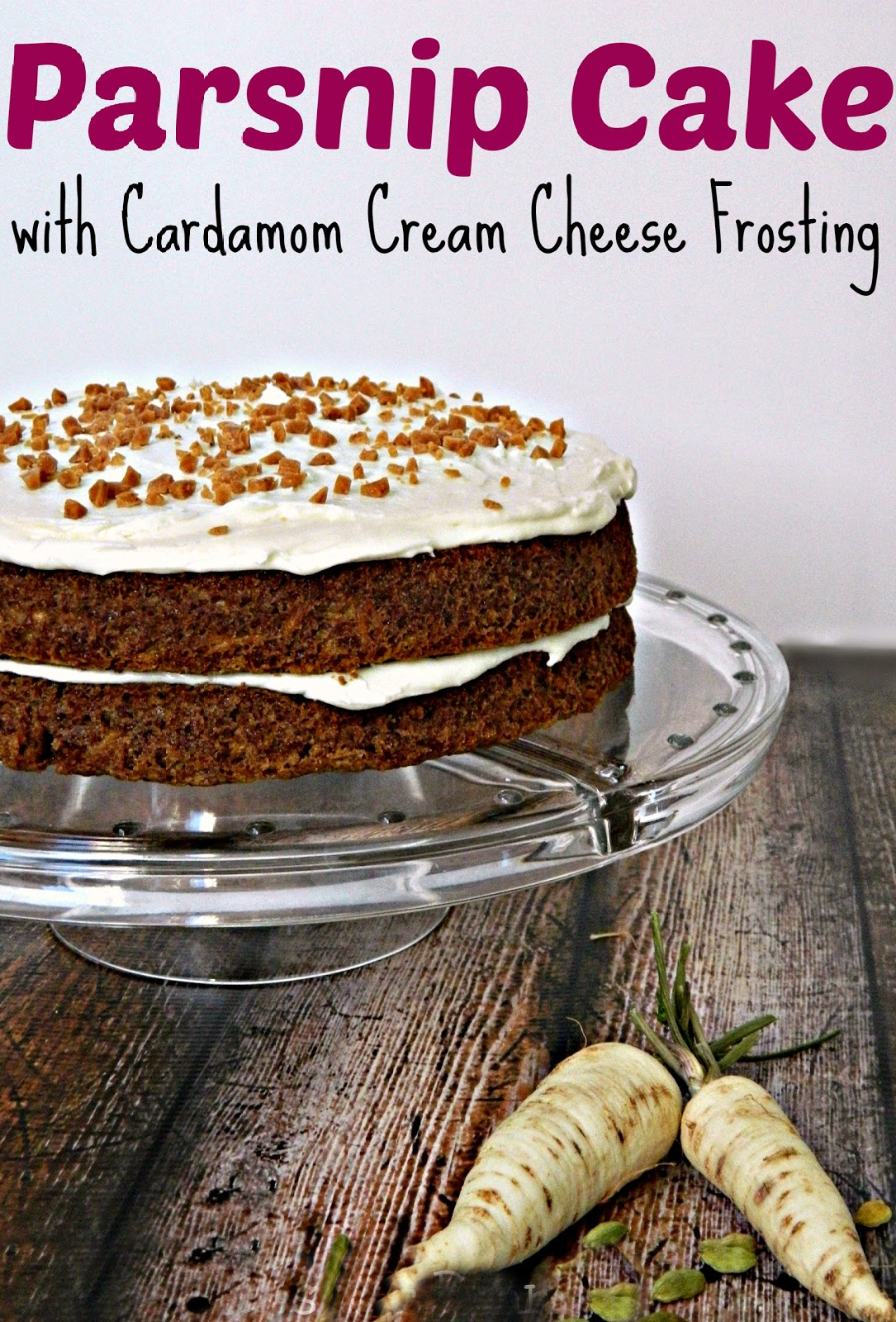 Parsnip Cake with Cardamom Cream Cheese Frosting