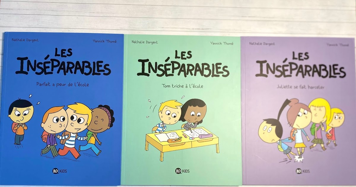 La classe de Sanléane: Les inséparables