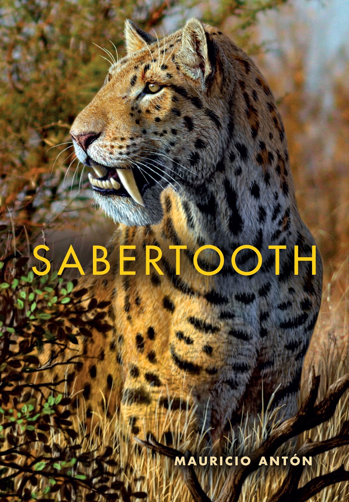 Dinosaur Renaissance: Reseña: "Sabertooth", de Mauricio Antón