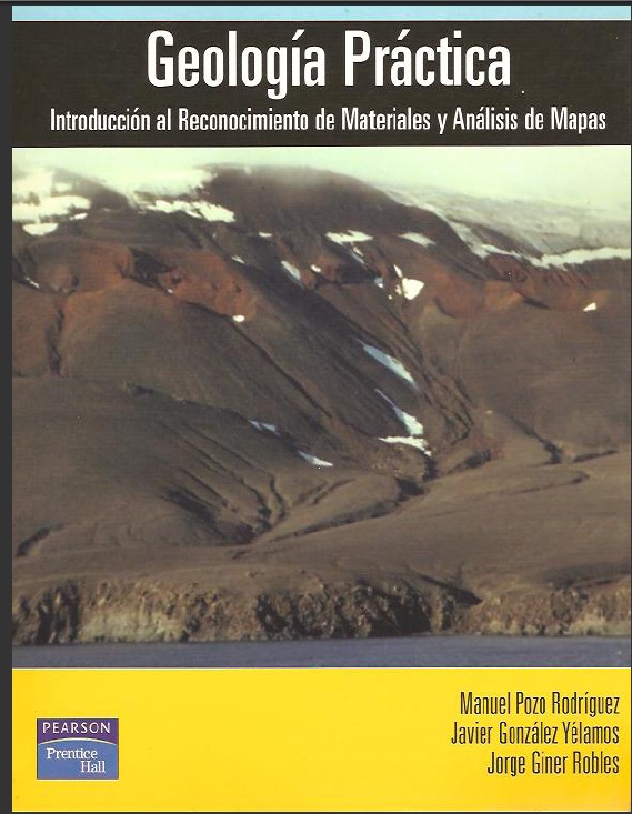 GEOLOGÍA PRÁCTICA Introducción al reconocimiento de materiales y ...