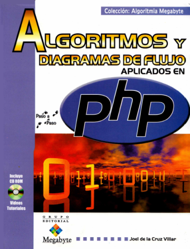 Algoritmos y diagramas de flujo aplicados en PHP - Programación desde Cero