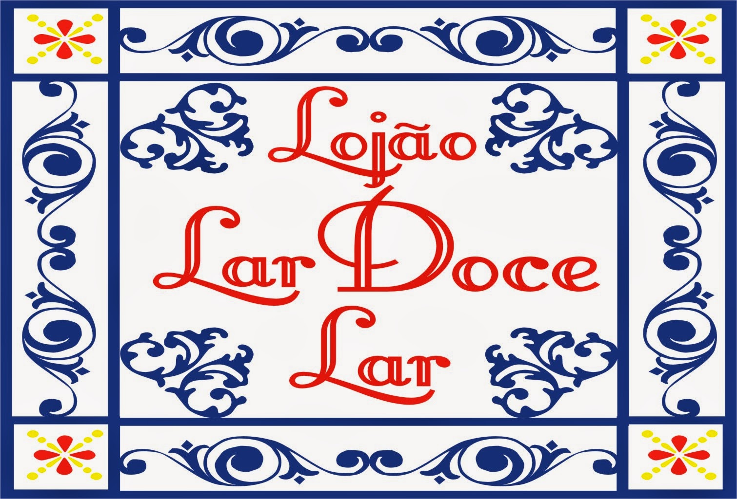 RB Empreendimentos: LOJÃO LAR DOCE LAR