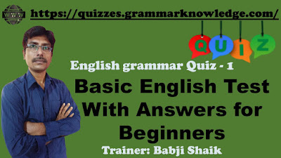 Basic English Test With Answers for Beginners | English grammar Quiz ...