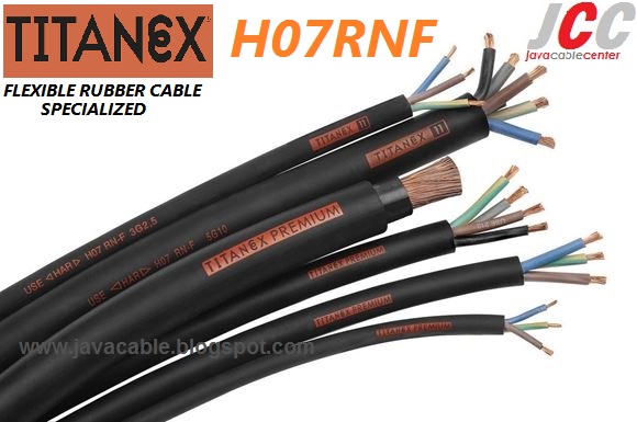 JAVA CABLE CENTER: Ready : Kabel Titanex H07RNF (flexible rubber cable ...