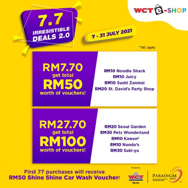 WCT MALLS OFFERS IRRESISTIBLE DEALS - NOW UNTIL 31 JULY 2021