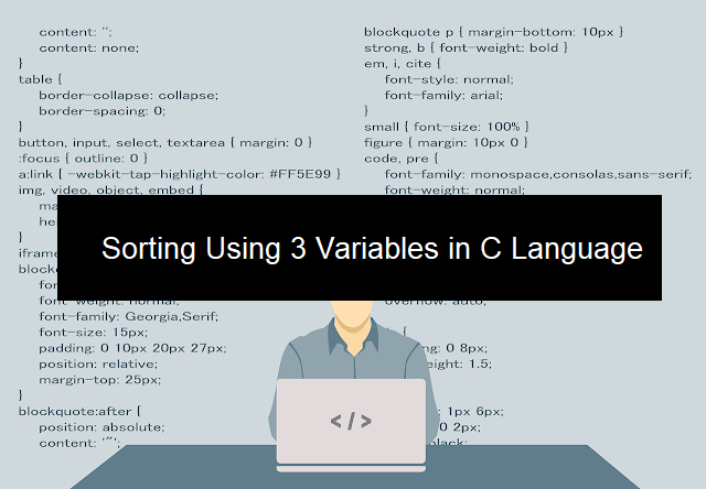 Sorting Using 3 Variables in C Language
