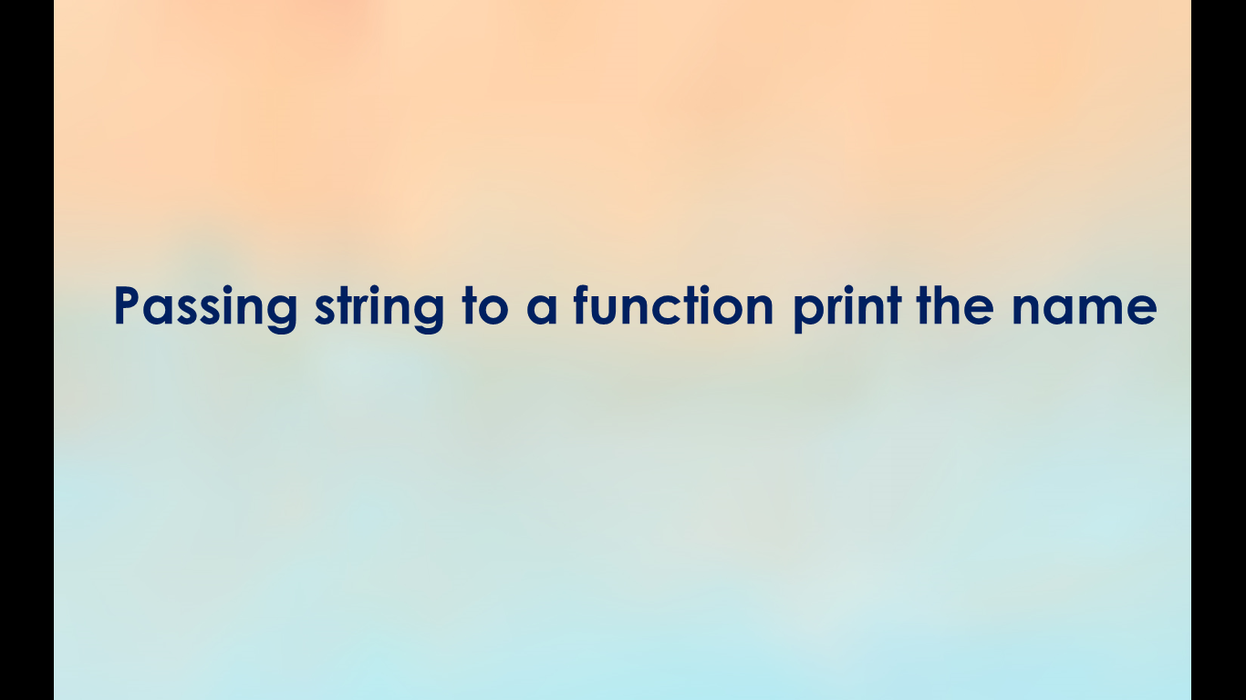 Passing String To A Function Print The Name Cprograms