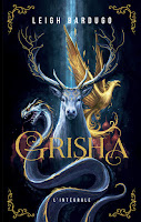 Grisha - Leigh Bardugo