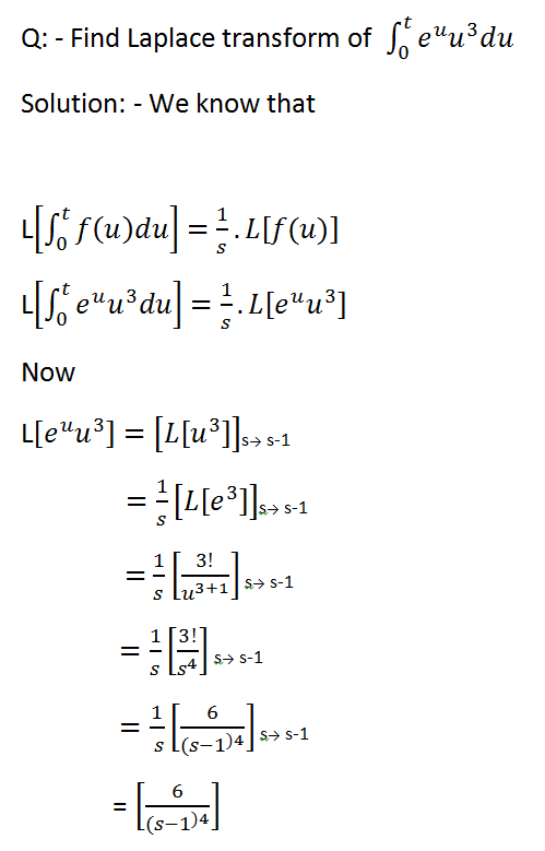 Laplace transform question integration 0 to t e^u *u^3 du