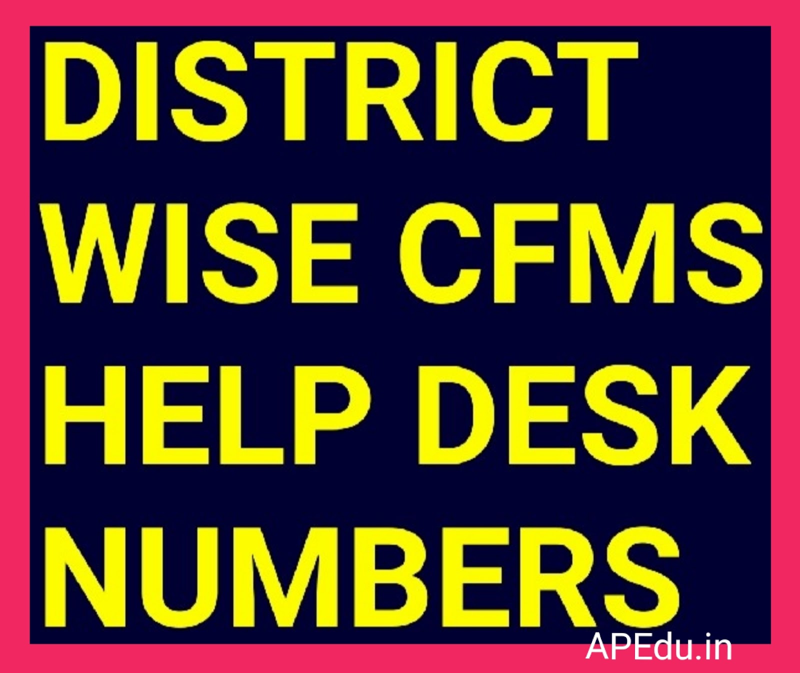 DISTRICT WISE CFMS HELP DESK NUMBERS APEdu district-wise-cfms-help-desk-numbers-apedu