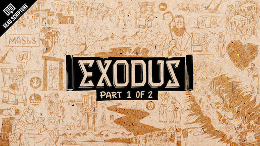 Useful Breath: EXODUS PART 1 - THE BIBLE PROJECT