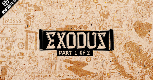 Useful Breath: EXODUS PART 1 - THE BIBLE PROJECT