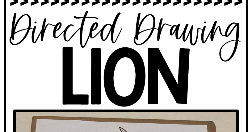 Lion Directed Drawing Freebie | The Itty Bitty Teacher