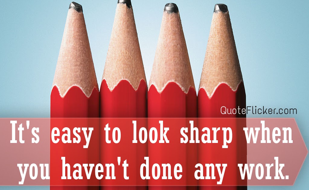 Easy to look sharp | Quotes Collection