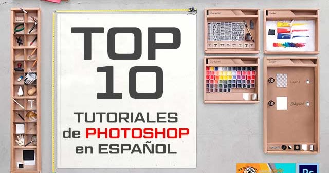 TOP 10 Tutoriales de Photoshop en Español | Saltaalavista Blog