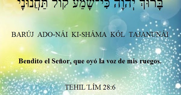Kabbalah y Torah en Expansión : TEHILIM/SALMOS 28 - Hebreo-Fonética-Español