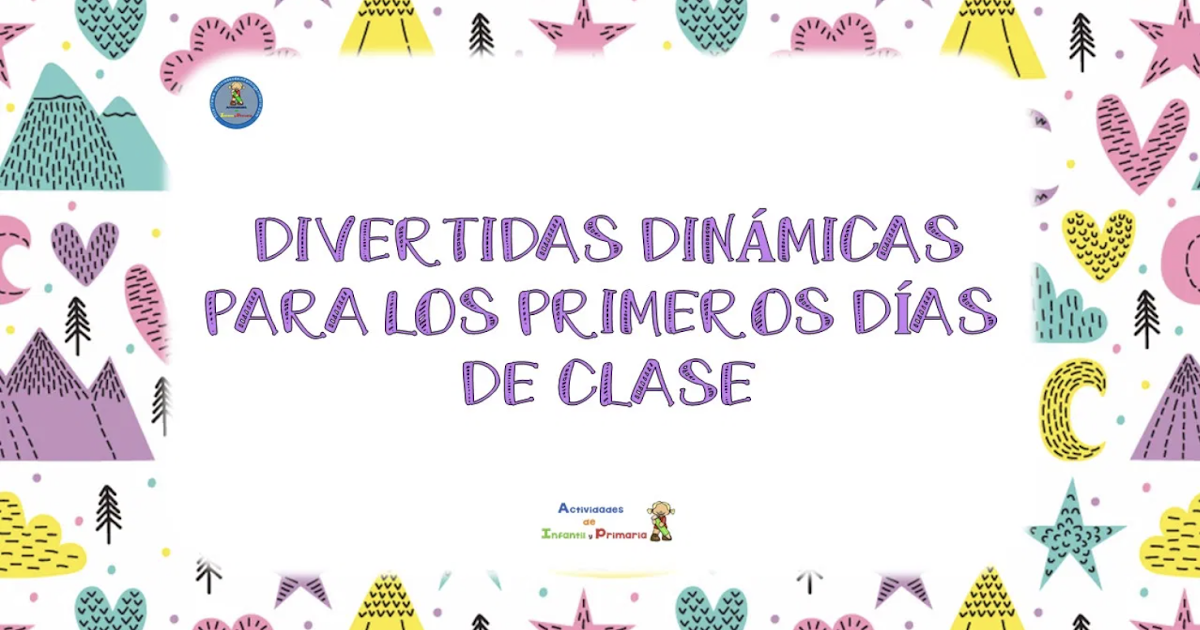 AYUDA PARA MAESTROS: Divertidas dinámicas para los primeros días de ...