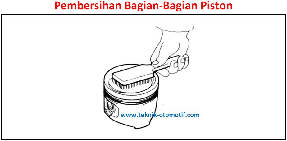 Pemeriksaan dan Pengukuran Diameter Piston | teknik-otomotif.com