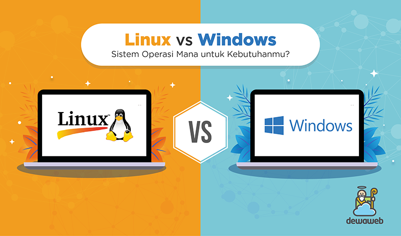 Teknologi dan Informasi: Linux VS Windows : Sistem Operasi Mana untuk Kebutuhanmu?